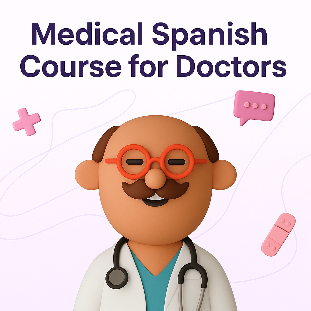 Medical Spanish Course for Doctors – 1-on-1 Online Classes | Ecole Family